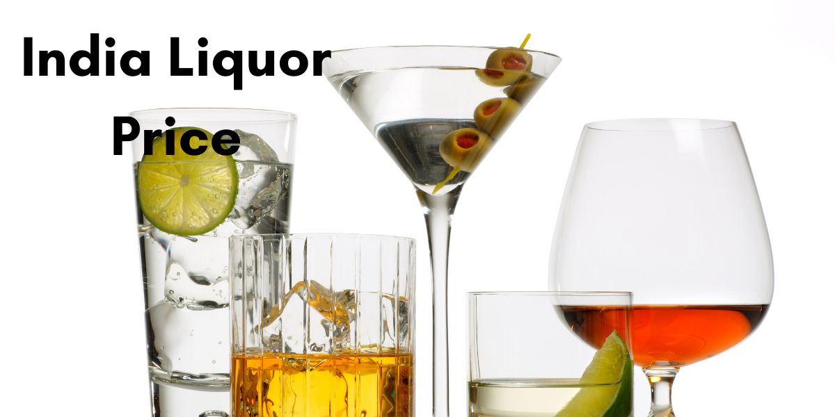 India Liquor Price 2025 - Updated Alcohol Rates, Tax Structure & State ...