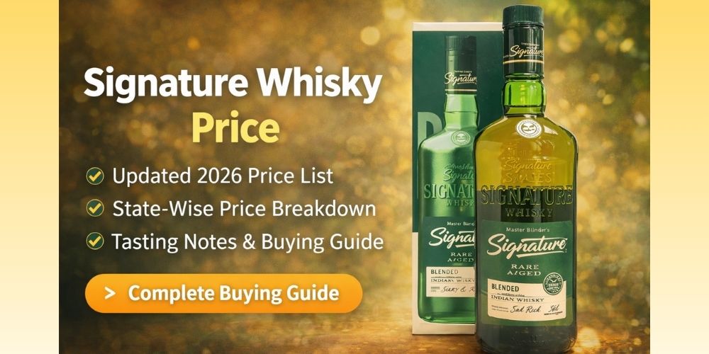 Signature Whisky Price, Sizes & Variants in India - Complete Buying ...